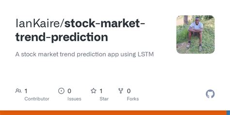 Github Iankaire Stock Market Trend Prediction A Stock Market Trend Prediction App Using Lstm