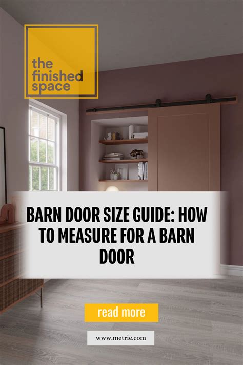 Barn Door Size Guide How To Measure For A Barn Door Barn Door Barn