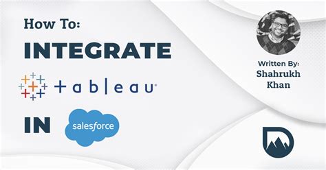 How To Integrate Tableau Into Salesforce