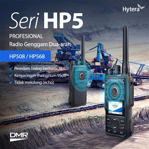 Hytera Hp5 Hp5series Hyterahseries Stayconnected Digitalradio Ht Walkietalkie Pt