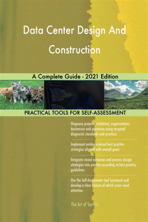 Data Center Design And Construction A Complete Guide 2021 Edition By The Art Of Service