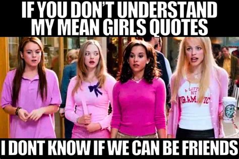 20 Hilarious Mean Girls Memes Regina George Would Love