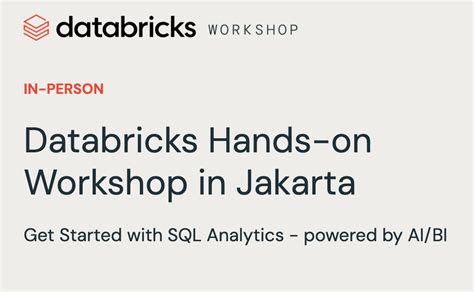 Databricks Hands On Workshop In Jakarta Bahasa In Databricks Community 116057