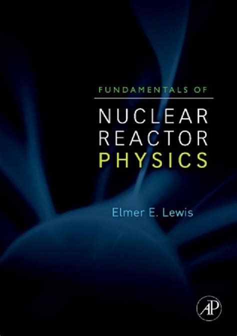 Pdf Fundamentals Of Nuclear Reactor Physics