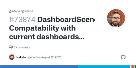 Dashboardscene Compatability With Current Dashboards Epic · Issue