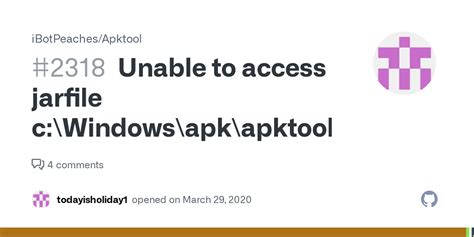 unable to access jarfile c windows apk apktool 0 jar · issue 2318 · ibotpeaches apktool · github