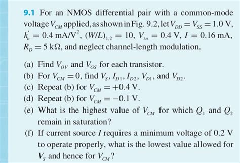 Solved For An NMOS Differential Pair With A Common Mode Chegg Com