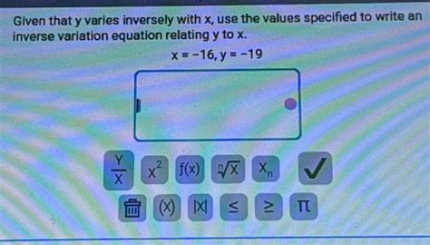 solved given that y varies inversely with x use the values specified