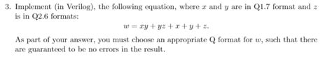 3 Implement In Verilog The Following Equation