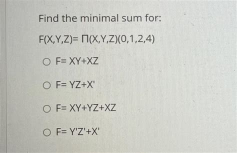 Solved Find The Minimal Sum For Chegg Com