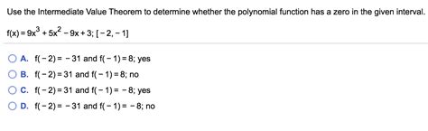 Solved Use The Intermediate Value Theorem To Determine