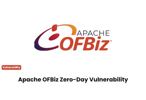 New Apache Ofbiz Erp Zero Day Vulnerability Enables Remote Code