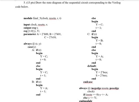 Solved 5 13 Pts Draw The State Diagram Of The Sequential