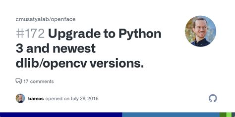 Upgrade To Python And Newest Dlib Opencv Versions Issue Cmusatyalab Openface GitHub