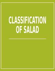 CLASSIFICATION OF SALAD Pptx CLASSIFICATION OF SALAD CLASSIFICATION