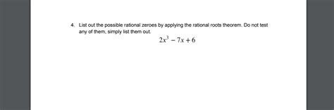 solved 4 list out the possible rational zeroes by applying