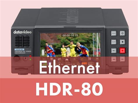 datavideo hdr 80 ethernet control protocol datavideo professional