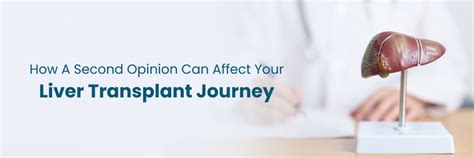 Know How Second Opinion Affect Liver Transplant Journey