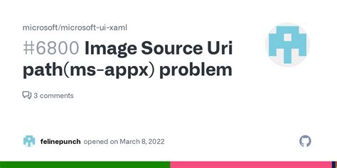 Image Source Uri Path Ms Appx Problem · Issue 6800 · Microsoft Microsoft Ui Xaml · Github