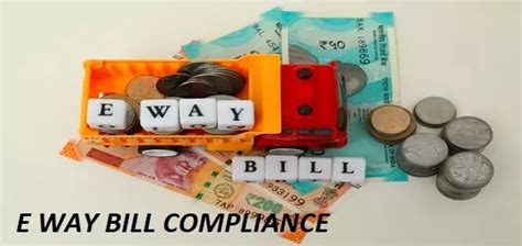 Eway Bill Gst Rules Compliance 2025