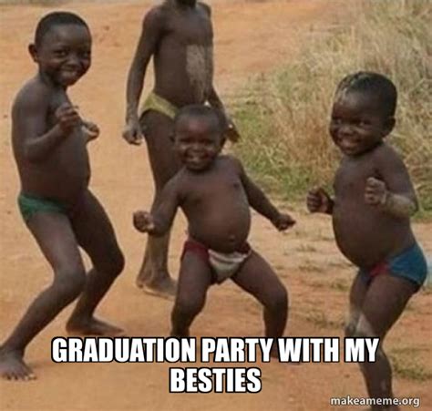 Graduation Party Meme