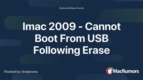 Imac 2009 Cannot Boot From Usb Following Erase Macrumors Forums