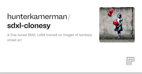 Examples Hunterkamermansdxl Clonesy Replicate