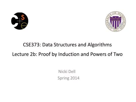 Ppt Cse373 Data Structures And Algorithms Lecture 2b Proof By