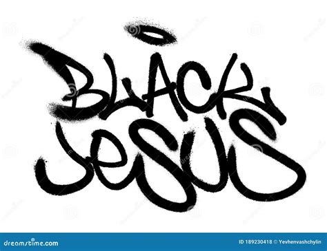 Sprayed Black Jesus Font Graffiti With Overspray In Black Over White