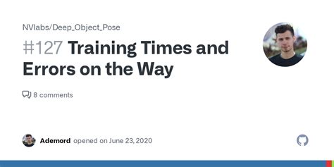 Training Times And Errors On The Way Issue NVlabs Deep Object Pose GitHub