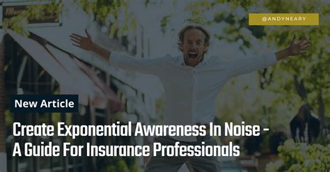 Creating Exponential Awareness In Noise