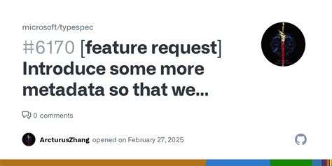 Feature Request Introduce Some More Metadata So That We Could Reference One Of The Variant In