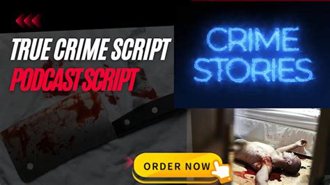 Write True Crime Script For You By Mikeolaemma Fiverr Write True Crime Script For You By Mikeolaemma Fiverr