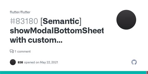 Semantic Showmodalbottomsheet With Custom Barrierlabel · Issue 83180