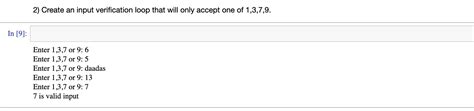 Solved 2 Create An Input Verification Loop That Will Only