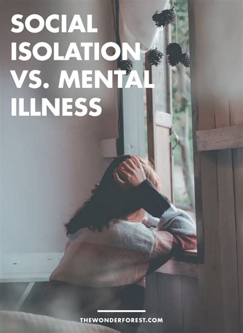 Can Social Isolation Bring Awareness To Mental Illness Wonder Forest