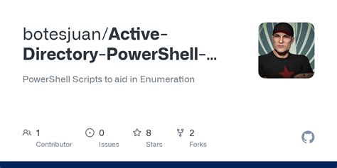 Github Botesjuanactive Directory Powershell Scripts Powershell