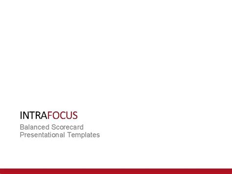 Intrafocus Balanced Scorecard Presentational Templates The Balanced