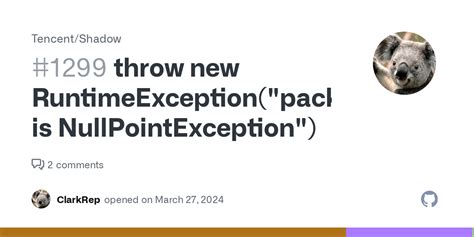 Throw New Runtimeexceptionpackagearchiveinfo Is Nullpointexception · Issue 1299 · Tencent