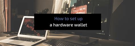 How To Set Up A Hardware Wallet Step By Step Material Bitcoin