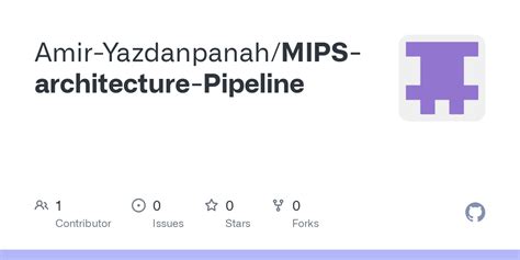 Github Amir Yazdanpanahmips Architecture Pipeline