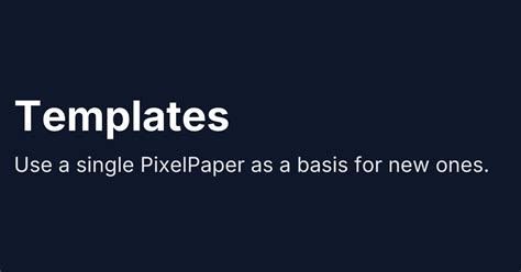 Templates Pixelpaper Docs