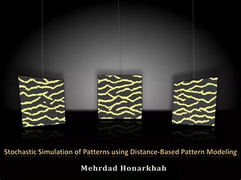 ppt stochastic simulation of patterns using distance based pattern
