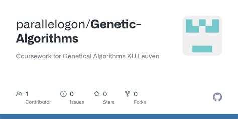 Github Parallelogon Genetic Algorithms Coursework For Genetical Algorithms Ku Leuven