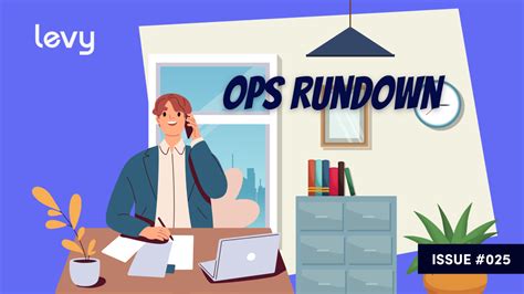 Ops Rundown Issue 025