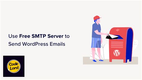 How To Use Free Smtp Server To Send Wordpress Emails 3 Methods Codelord
