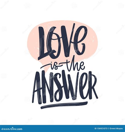 Love Is The Answer Romantic Text Message Written With Gorgeous Cursive