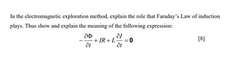 Solved In The Electromagnetic Exploration Method Explain