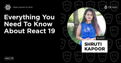 Video Everything You Need To Know About React 19 By Shruti Kapoor
