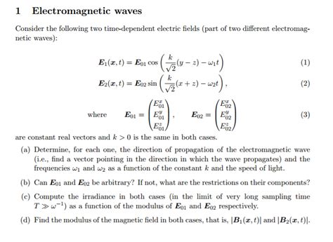 Solved Electromagnetic Waves Consider The Following Two Chegg
